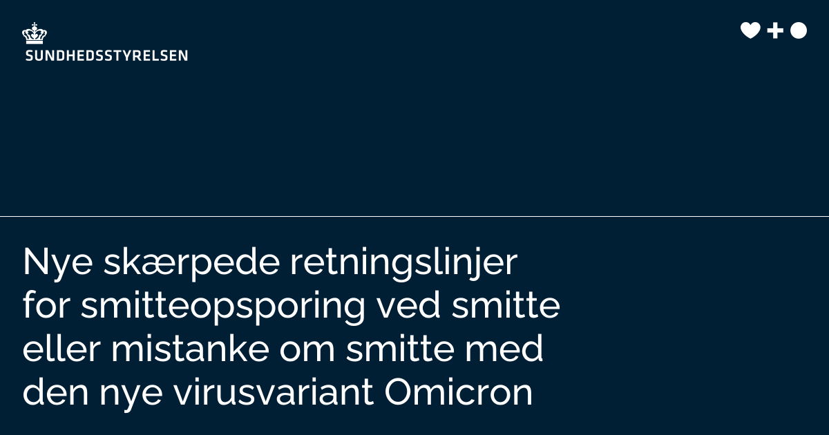 Nye skærpede retningslinjer for smitteopsporing ved smitte eller ...