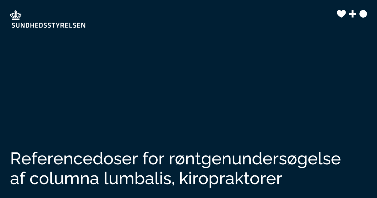 Referencedoser for røntgenundersøgelse af columna lumbalis ...